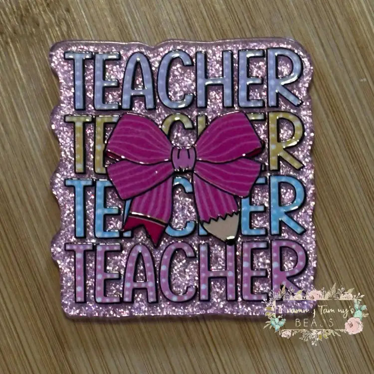 ACRYLIC FLATBACK - Teacher with Bow Pink Glitter – Grammy Tammy's Beads